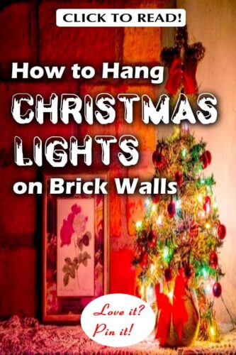 How to Hang Christmas Lights on Brick Walls (the best way)