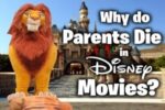 Why Do Parents Die in Disney Movies? The Tragic Truth
